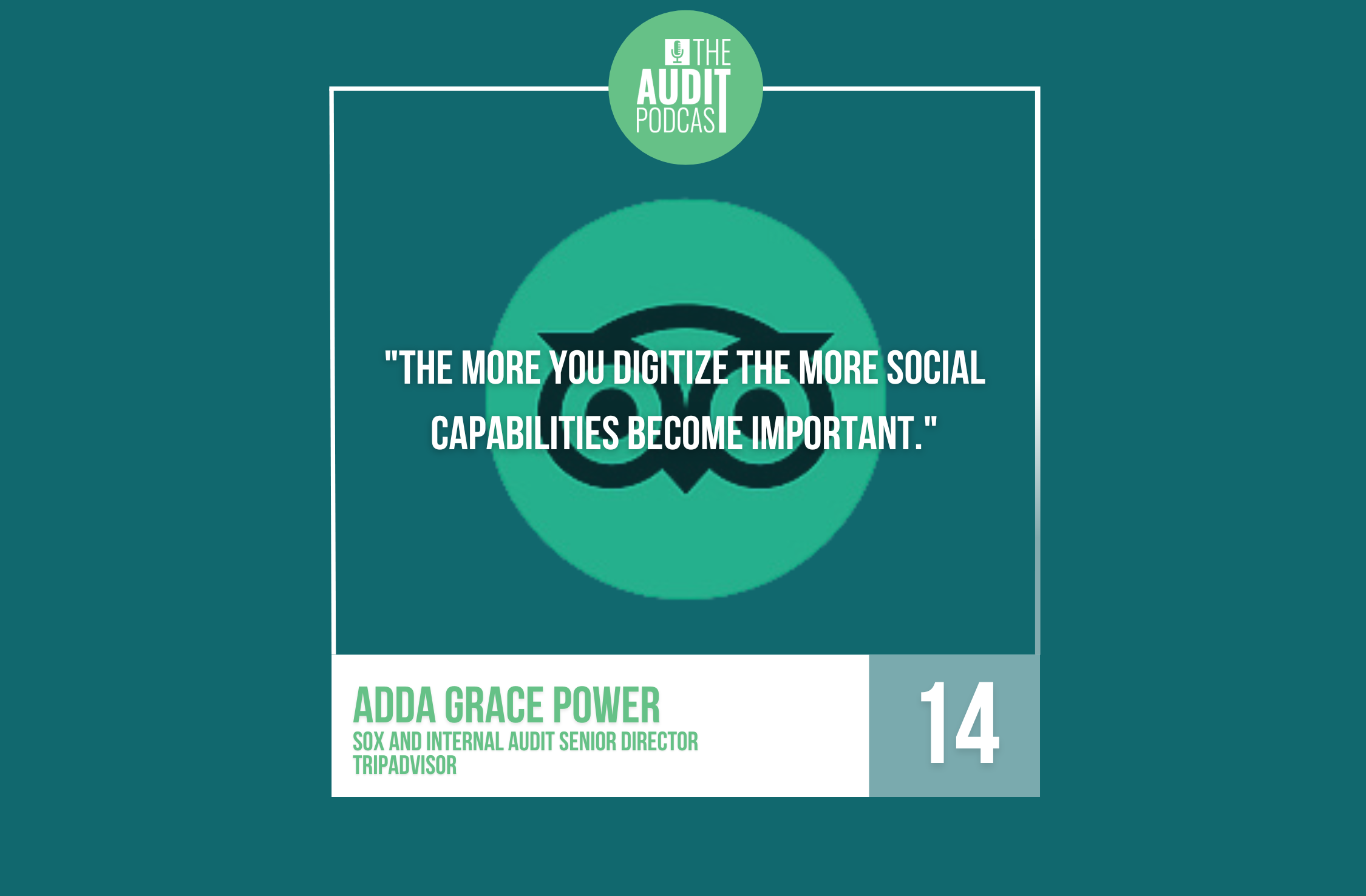 Ep 14: Going digital w/Adda Grace Power - The Audit Podcast