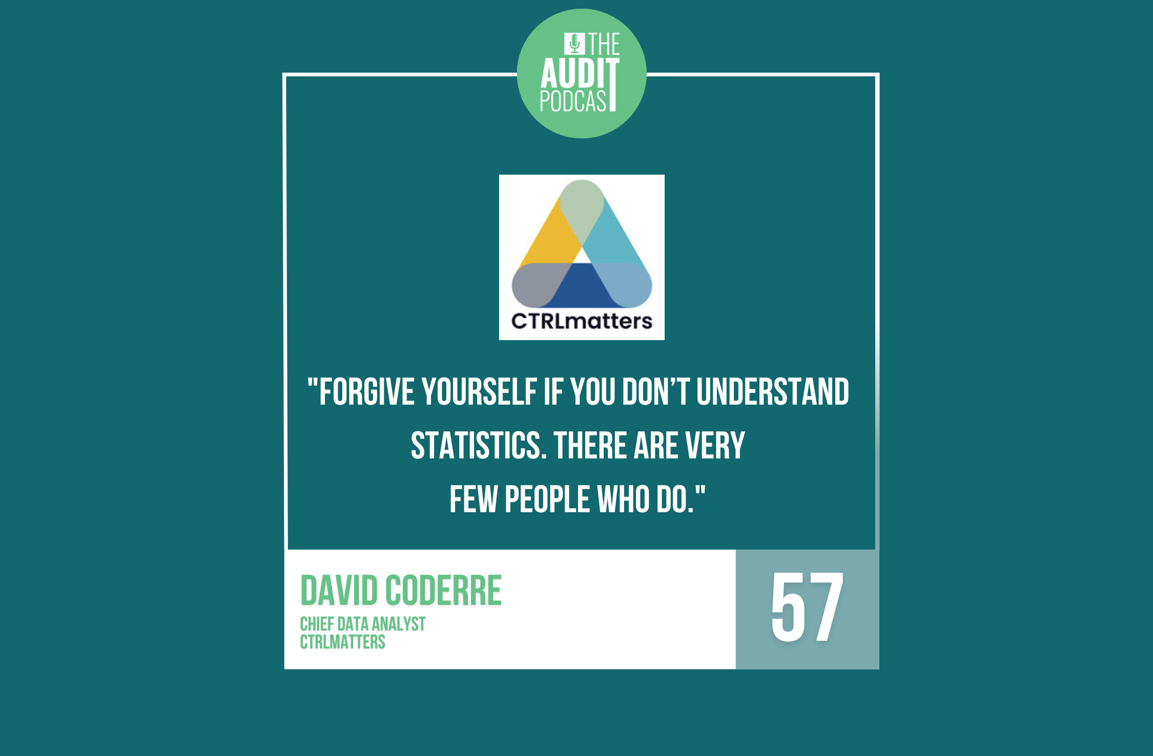 Ep 57: Thirty years of audit analytics lessons w/David Coderre (Chief ...